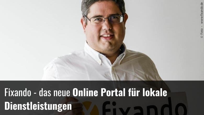 Fixando - das neue Online Portal für lokale Dienstleistungen
